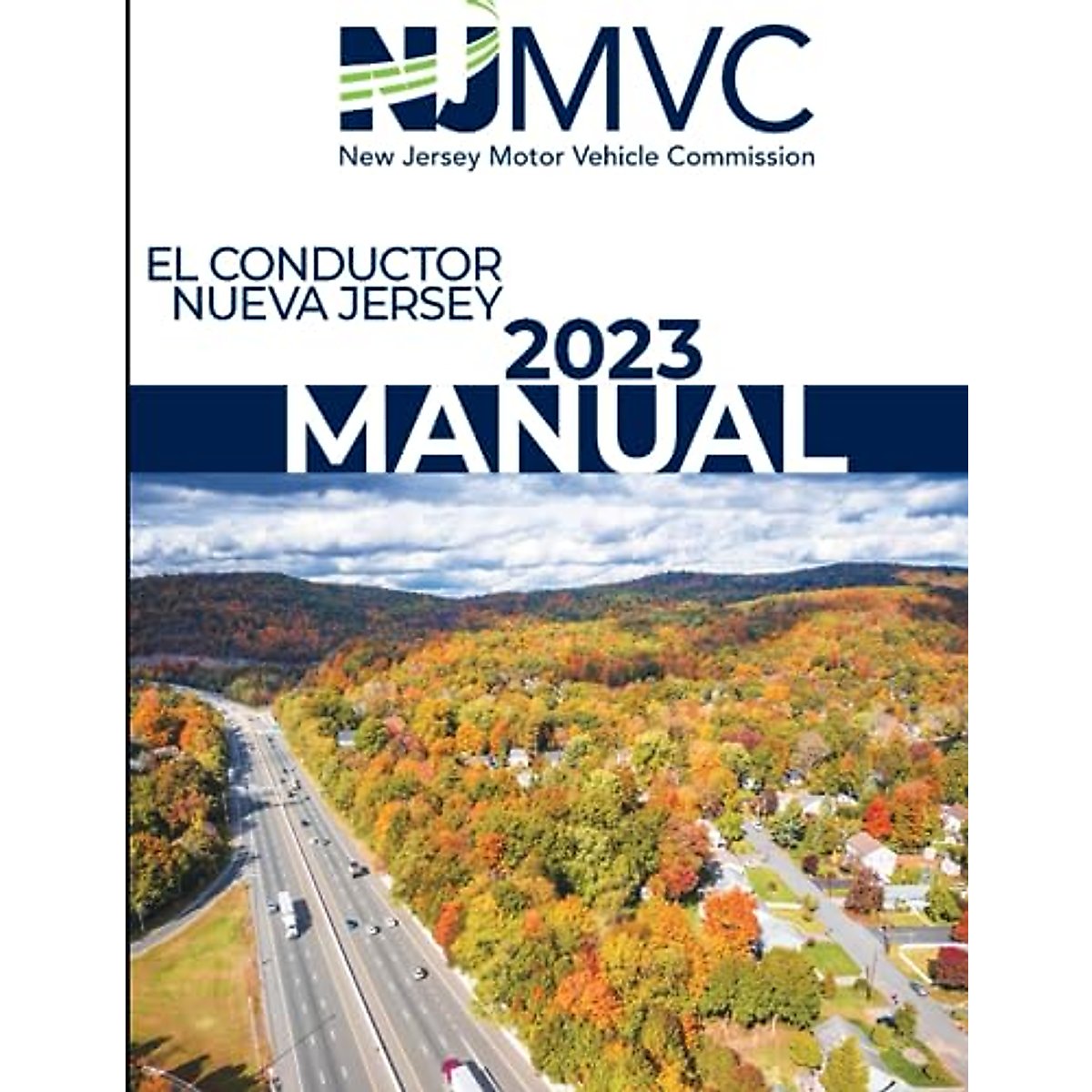 MANUAL DEL CONDUCTOR DE NUEVA JERSEY 2023: Learners Permit Study Guide for 2022 (Color Print) (Spanish Edition)