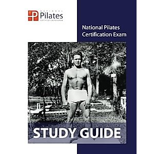 National Pilates Certification Exam - Study Guide