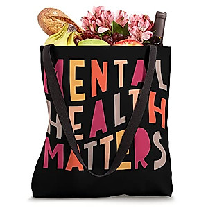 Inspirational Mental Health Matters Motivational Tote Bag