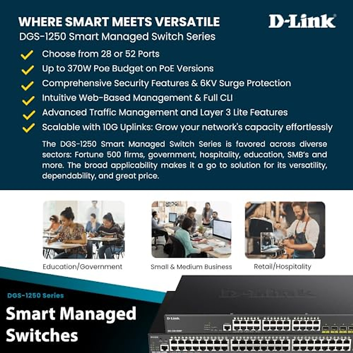 D-Link 28-Port Gigabit Smart Managed PoE+ Switch | 24 PoE+ Ports (370W) + 4 10G SFP+ Ports| L2+/L3 Lite |VLANs |Web Managed |Surveillance Mode | Rackmount | NDAA Compliant (DGS-1250-28XMP-6KV)
