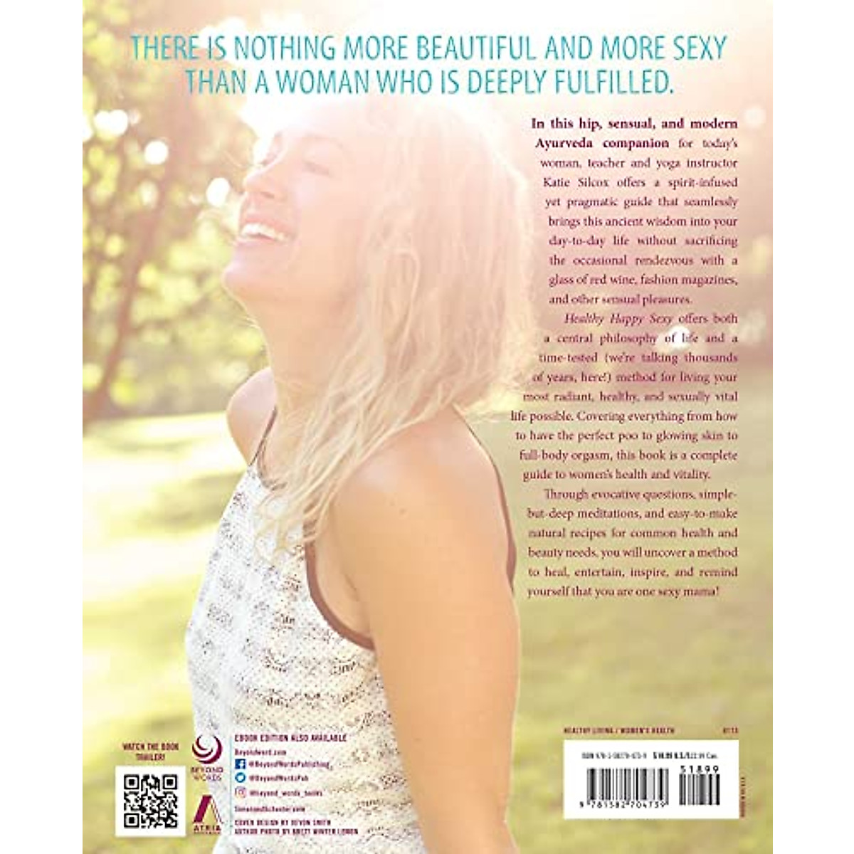 Healthy Happy Sexy: Ayurveda Wisdom for Modern Women