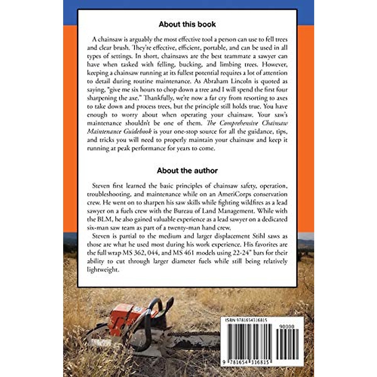 The Comprehensive Chainsaw Maintenance Guidebook: Guidance, Tips, and Tricks to Keep Your Chainsaw Running at Peak Performance