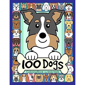100 Dogs Coloring Book (100 Dogs Series)