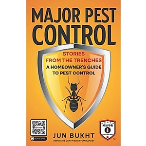 Major Pest Control: Stories From the Trenches - A Homeowner’s Guide to Pest Control