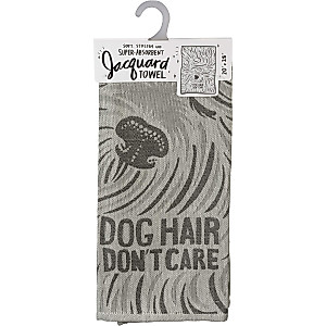 Kitchen Towel - Dog Hair, Don't Care