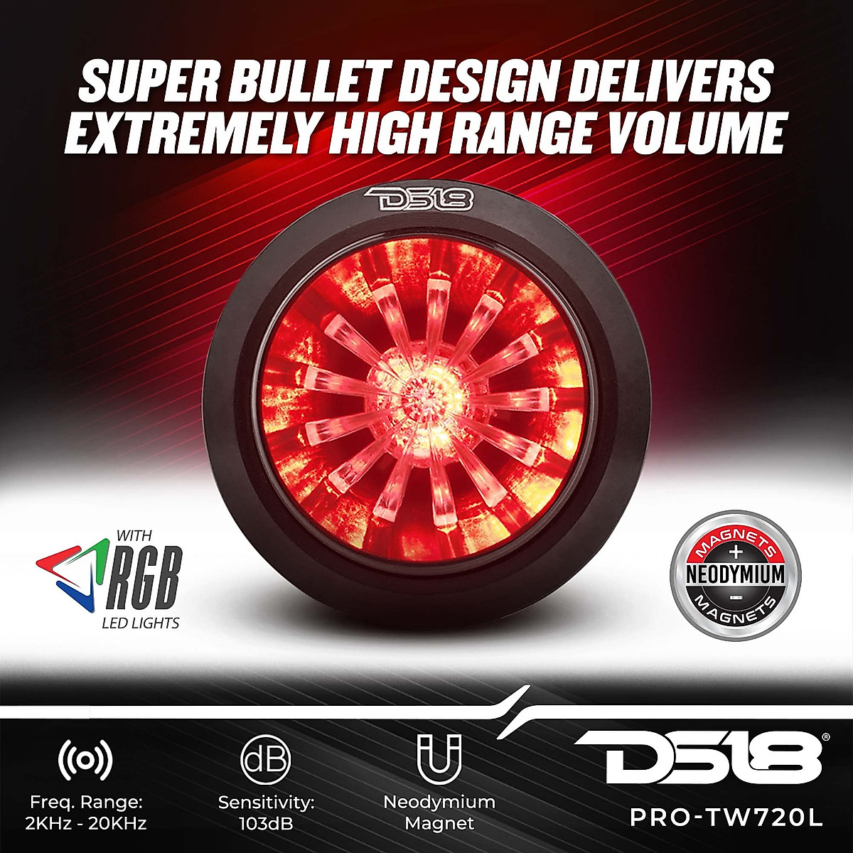 DS18 PRO-TW720L 2.28" Shallow High Compression Neodymium Super Bullet Tweeter 280 Watts 1" Aluminum Voice Coil 4-Ohm with RGB LED Lights