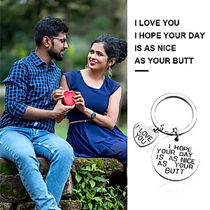ShiQiao Spl I Hope Your Day Is As Nice As Your Butt Keychain Boyfriend Girlfriend Gifts Keyring I Love You Wife Husband Gifts