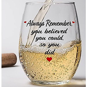 Always Remember Wine Glass - College Graduation Gifts For Her, Congratulations Gift For Women, 2022 Congrats Graduate Gift For Nurse, Doctor, Teacher, Grad Student - Unique New Job, Promotion Present