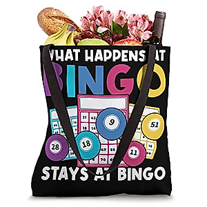 What Happens At Bingo Stays At Bingo for Men Women Tote Bag