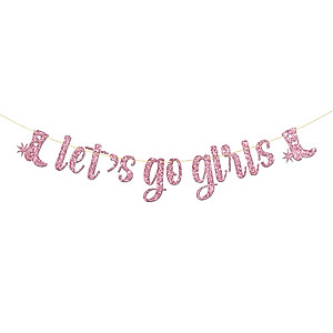 RoadSea Let's Go Girls Banner - Cowgirl Birthday Party Garland Supplies - Western Mexican Wedding - Bachelorette Party Decorations - Pink Glitter