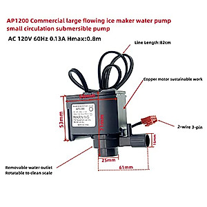 AP1200 AC120V Commercial large flowing ice machine water pump Small circulation submersible pump Fit for HZB-30F,HZB-38F,HZB-32,HZB-45,HZB-65,HZB-90,HZB-120,HZB-160 Ice Maker 60Hz 0.13A Hmax:0.8m