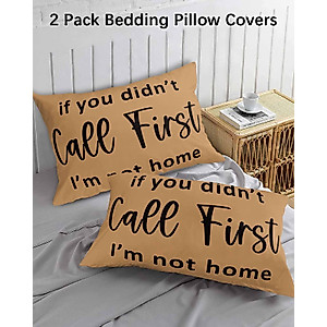 Edwiinsa If You Didn't Call First I'm Not Home Pillow Covers King Standard Set of 2 Bed Pillow, Farmhouse Brown Plush Soft Comfort for Hair/Skin Cooling Pillowcases with Envelop Closure 20''x36''