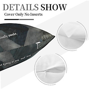 ZHUHOO You're Finally Awake Bedroom Couch Sofa Square Pillow Case Home Decorative Throw Pillow Covers 18x18 Inch