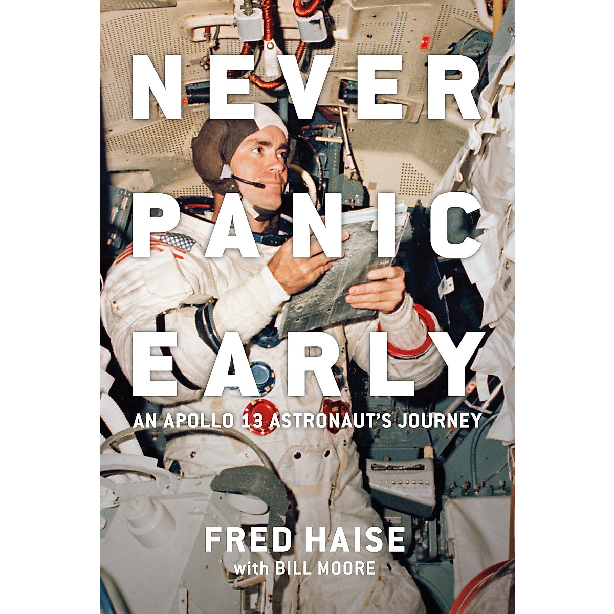 Never Panic Early: An Apollo 13 Astronaut's Journey