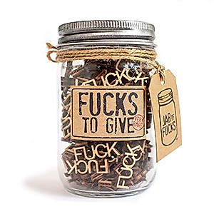 Jar of Fucks (12oz) Gift Jar for Valentine's Day, Birthdays, Anniversaries"Fucks to Give"