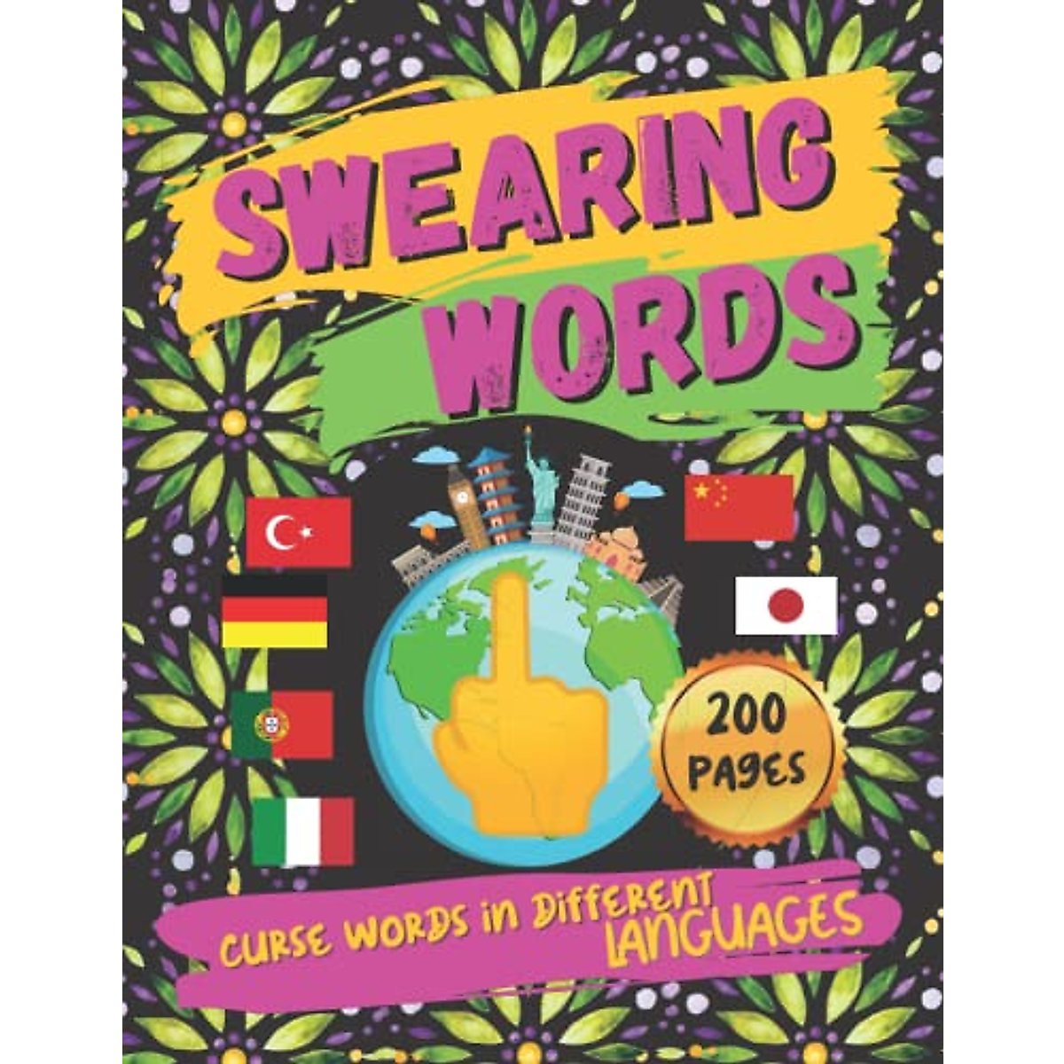Swearing Words in Different Languages: How to Swear Around The World | Hilarious Mandala Coloring Pages Filled With Offensive Quotes And Explanation in English |
