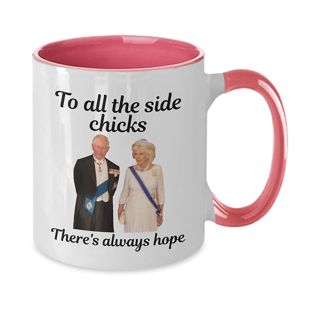 King Charles III and Camilla Inspirational Mug, Sarcastic Coronation Gifts for Her Women Coworker Bestie Side Chicks Mistress, Funny Two Tone 11oz Coffee or Tea Cup
