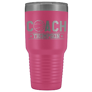Personalized Basketball Coach Tumbler Cup With Coach Name - Customized Basketball Coach Gift - Custom Basketball Coach Travel Mug - Pink