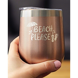 Beach Please - Travel Wine Tumbler with Sliding Lid - Stemless Stainless Steel Insulated Cup - Cute Funny Outdoor Camping Gift - Rose Gold