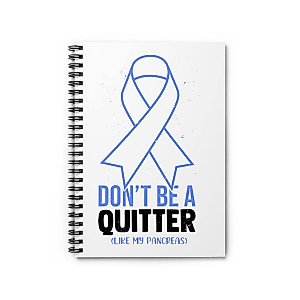 Spiral Notebook Novelty Don't Live A Quitter Like My Pancreas Fighters Fan Humorous Exocrine One Size
