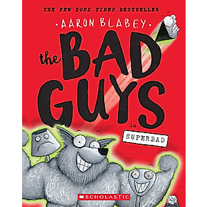The Bad Guys in Superbad (The Bad Guys #8) (8)