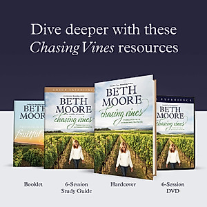 Chasing Vines Group Experience: Finding Your Way to an Immensely Fruitful Life