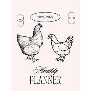 2024-2027 Monthly Chicken Planner: 4 Year Monthly Planner - 48 Months January 2024 to December 2027 Calendar Agenda Organizer Schedule and Appointment ... | Large Size: 8.25 x 11 with Federal Holidays