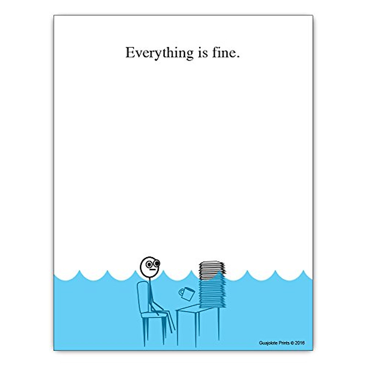 Guajolote Prints Everything is Fine Paper Pad - 4 x 5.25 inch, 50 sheets - Funny Office Desk Gag Gift for Boss, Coworker