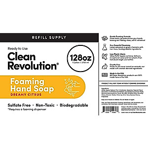 Clean Revolution Foaming Hand Soap Refill Supply Container, Ready to Use Formula, Dreamy Citrus Fragrance, Gluten Free, 128 Fl. Oz