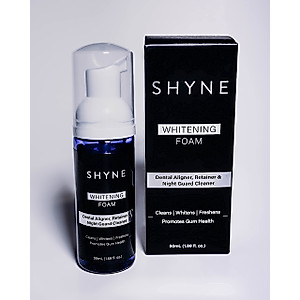 SHYNE Whitening Foam - Aligner Cleaner, Retainer Cleaner, Whitens Teeth and Cleans Dental appliances, Freshens Breathe. Great for Invisalign, ClearCorrect, Byte, Candid