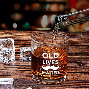 Old Lives Matter Whiskey Glass - Funny Old Fashioned Whiskey Rock Glasses for Dad Papa Grandpa Senior Men, Gag Gift for Fathers Day Birthday Retirement Christmas, Scotch Glass for Rum Bourbon, 10Oz