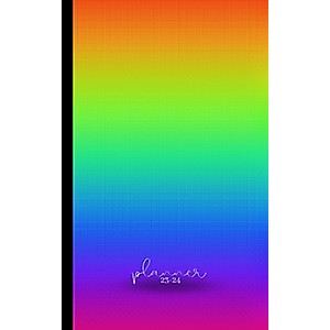 2023-2024 PLANNER: "RAINBOW" Weekly planner. September 2023 to August 2024. Weekly. Annual, monthly and weekly calendar. Timetable. 6 x 9 inches. 139 pages.