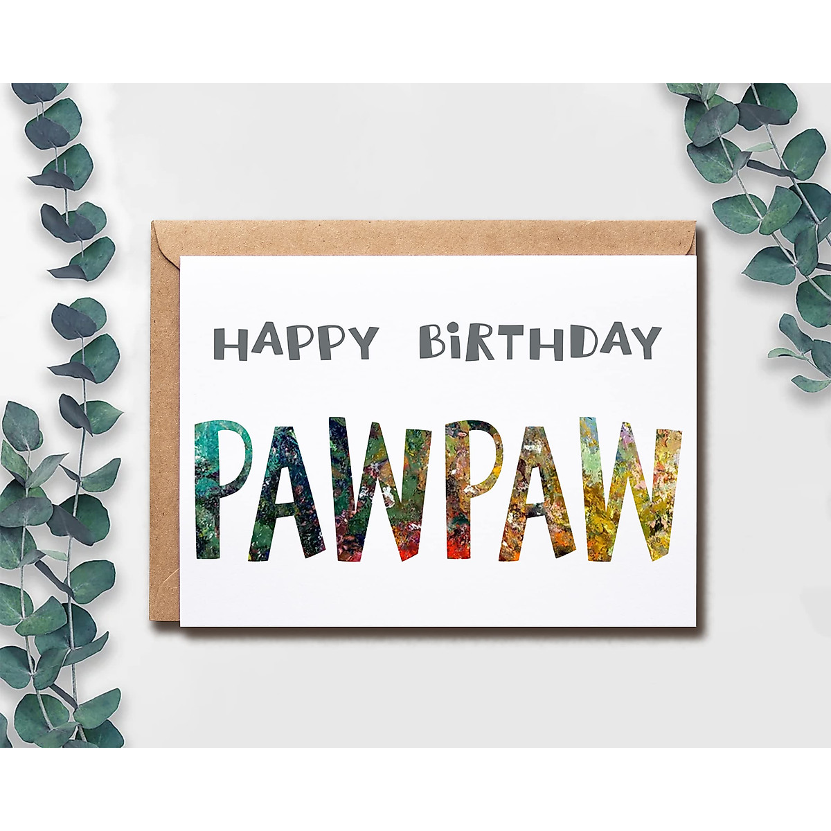 Happy Birthday Pawpaw - Pawpaw Birthday Card - Pawpaw Card - Card For Pawpaw Modern - Pawpaw Birthday Card - Card For Pawpaw