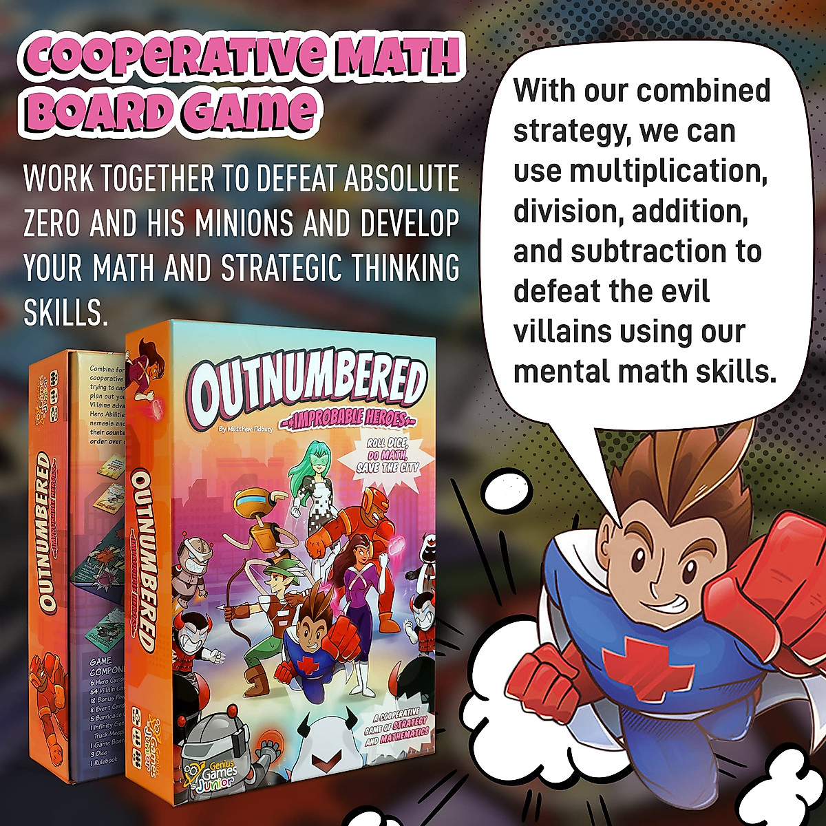 Outnumbered: Improbable Heroes Board Game - A Mensa Award Winning Superhero Math Game | Fun & Educational Game for Kids, Adults, and Families | STEM Game to Learn Multiplication & Division