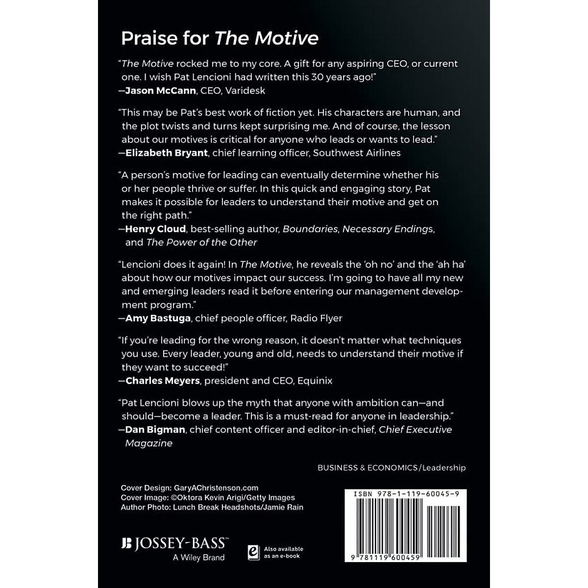 The Motive: Why So Many Leaders Abdicate Their Most Important Responsibilities (J-B Lencioni Series)