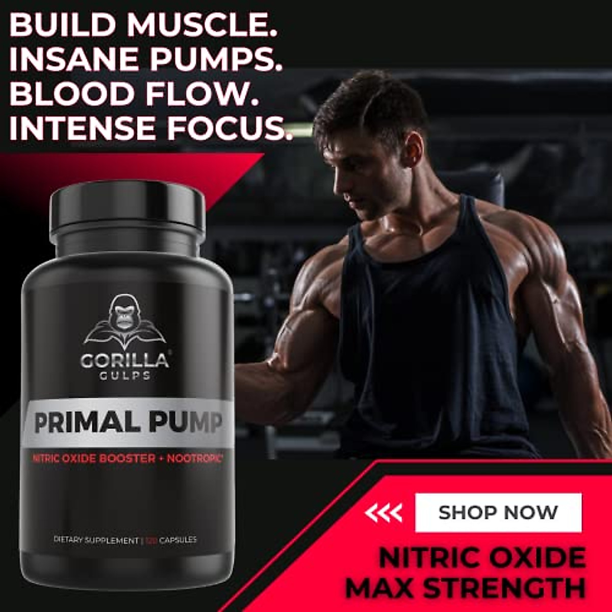 Gorilla Gulps - Primal Pump Nitric Oxide Supplement Nootropic 1500mg Nitrosigine L Arginine & Beet Root for Muscle Growth, Pumps, Blood Flow, Energy & Focus - Max Strength Pre Workout N.O. Booster
