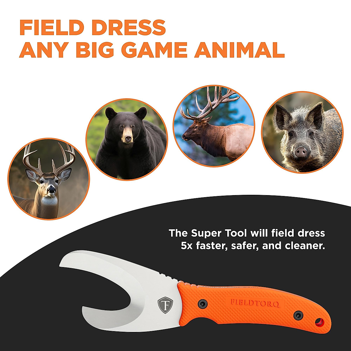 FIELDTORQ Super Tool | 4-in-1 Field Dressing Kit with Sheath & Sharpener | Skinning Knife for Hunting | Gut Hook Knife | Deer Hunting Knife Set