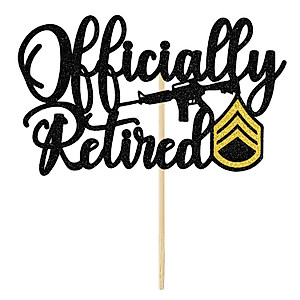 Black Glitter Officially Retired Cake Topper, Happy Retirement/Enjoy Retirement/I'm Retired Asked Someone Else, Army Themed Retirment Party Decorations(E-6)