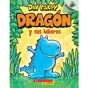 Dragón y sus labores (Dragon Gets By): Un libro de la serie Acorn (Spanish Edition)