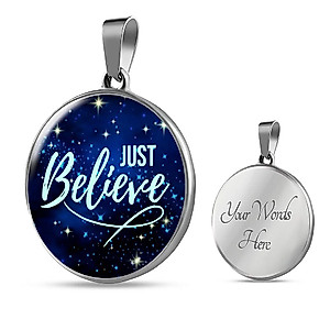 Express Your Love Gifts Just Believe Empowering Necklace Stainless Steel or 18k Gold Circle Pendant 18-22"