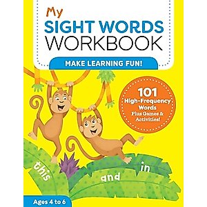My Sight Words Workbook: 101 High-Frequency Words Plus Games & Activities! (My Workbook)