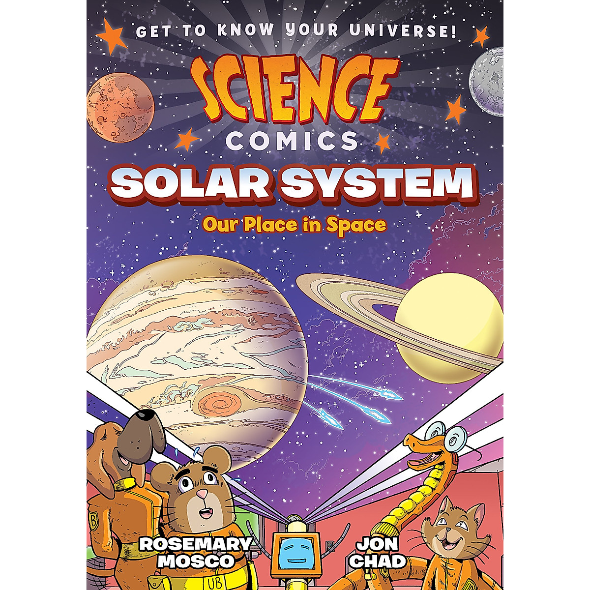 Science Comics: Solar System: Our Place in Space