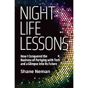 Nightlife Lessons: How I Conquered the Business of Partying with Tech and a Glimpse into Its Future