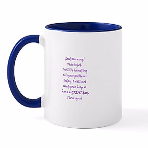 CafePress Good Morning From God Mug Ceramic Coffee Mug, Tea Cup 11 oz