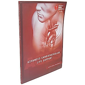 Advanced Cardiovascular Life Support Provider Manual