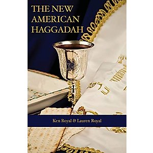 The New American Haggadah: A Simple Passover Seder for the Whole Family
