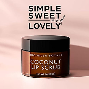 Brooklyn Botany Lip Scrub Exfoliator 1 oz – Lip Moisturizer for Dry Lips and Chapped Lips – Gentle Lip Exfoliator for Smooth and Brighter Lips – Coconut Flavor