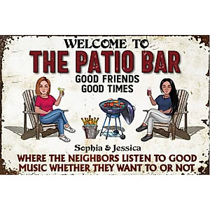 Personalized Classic Metal Sign - Welcome to Patio Bar Grilling Listen to The Good Music Couple Husband Wife Custom Wall Decor for Home Gate Garden Bars Sign Gift vintage metal signs Wall Decoration (Woman - Woman)