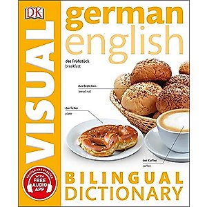 German–English Bilingual Visual Dictionary (DK Bilingual Visual Dictionaries)
