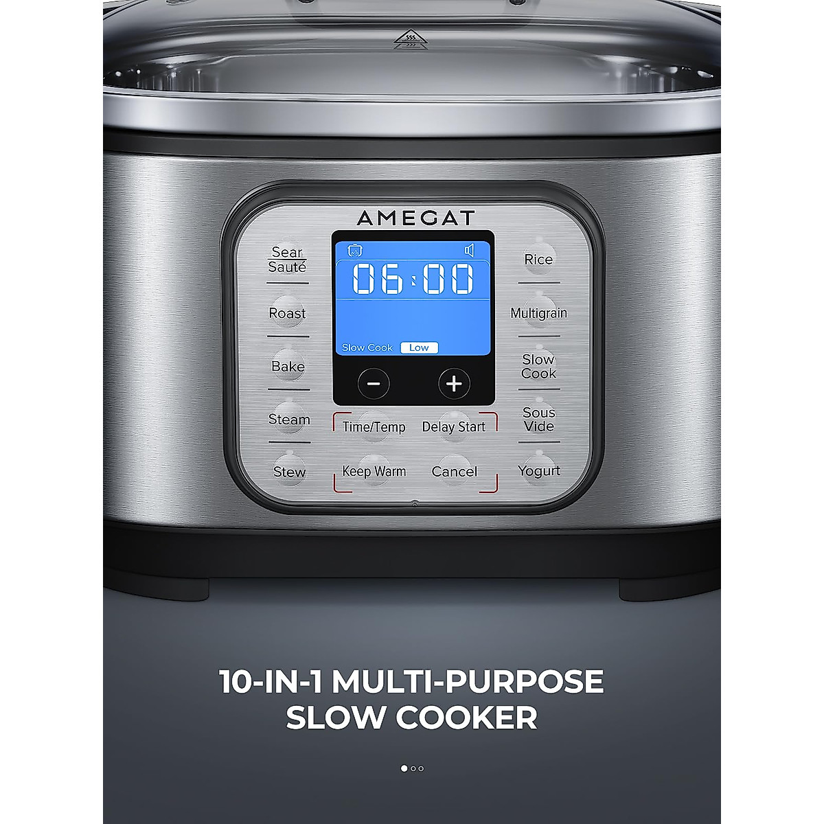 AMEGAT Slow Cooker 6 Quart, 10 in 1 Programmable Cooker, Rice Cooker, Sauté, Steamer & More, Stainless Steel Inner Pot, Steaming Rack & Glass Lid, Delay Start, Adjustable Temp & Time with LED Display